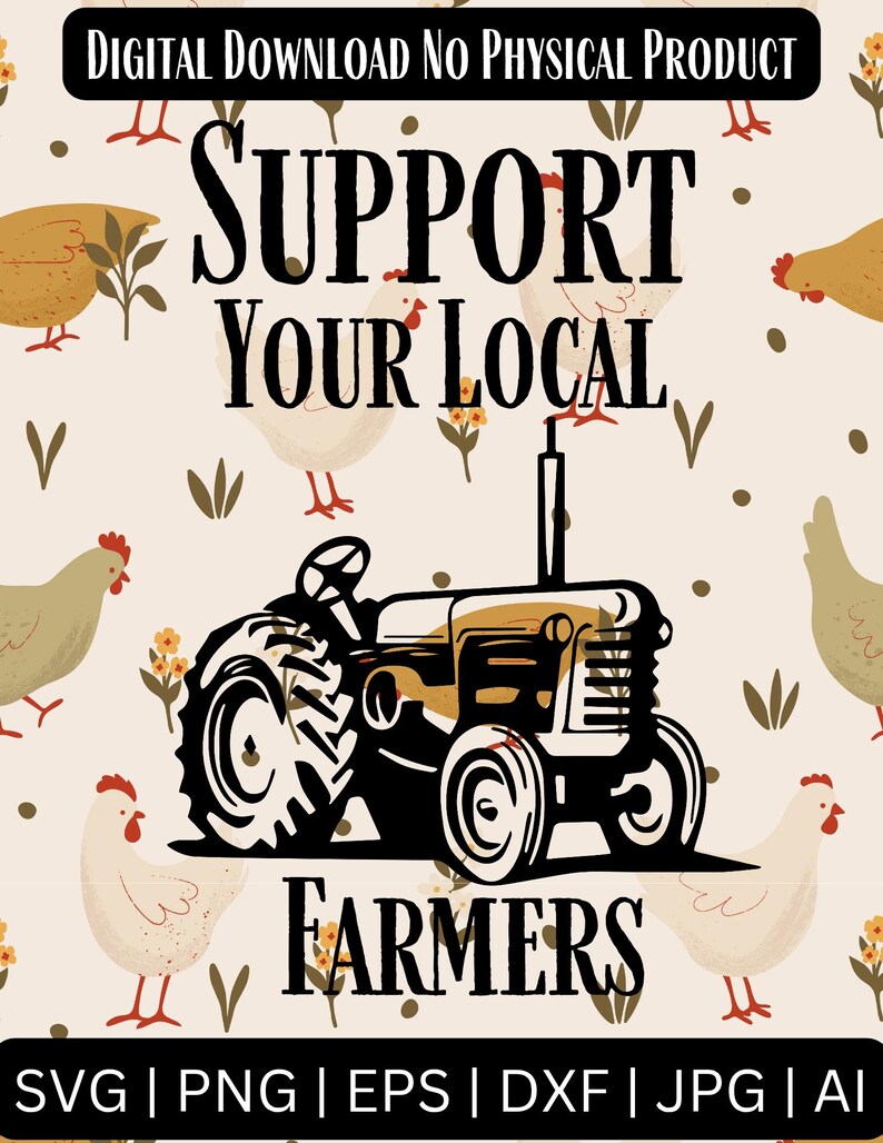 Support Your Local Farmers SVG | Tractor Farm Life Cutting File ...