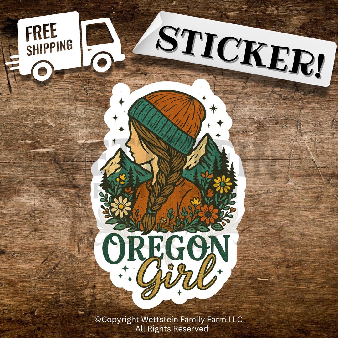 Oregon Girl Kiss-cut Vinyl Decals, Adventure Vinyl Stickers, Rustic ...