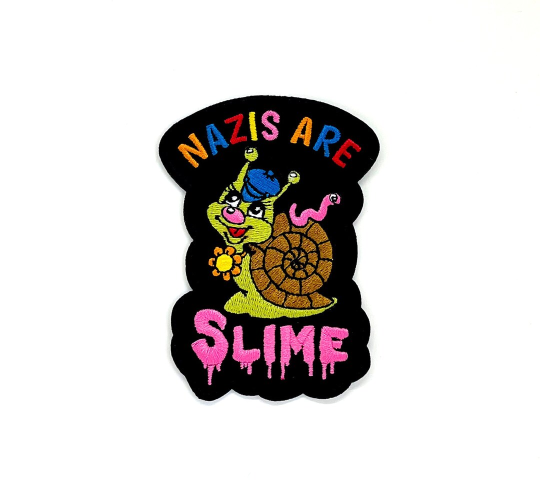 Cute Retro Nazis Are Slime Patch - Smash Fascism - Fuck Nazis - Anti ...