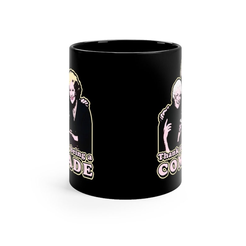 Thank You for Being a Comrade Golden Girls Mug Communist Mug - Etsy