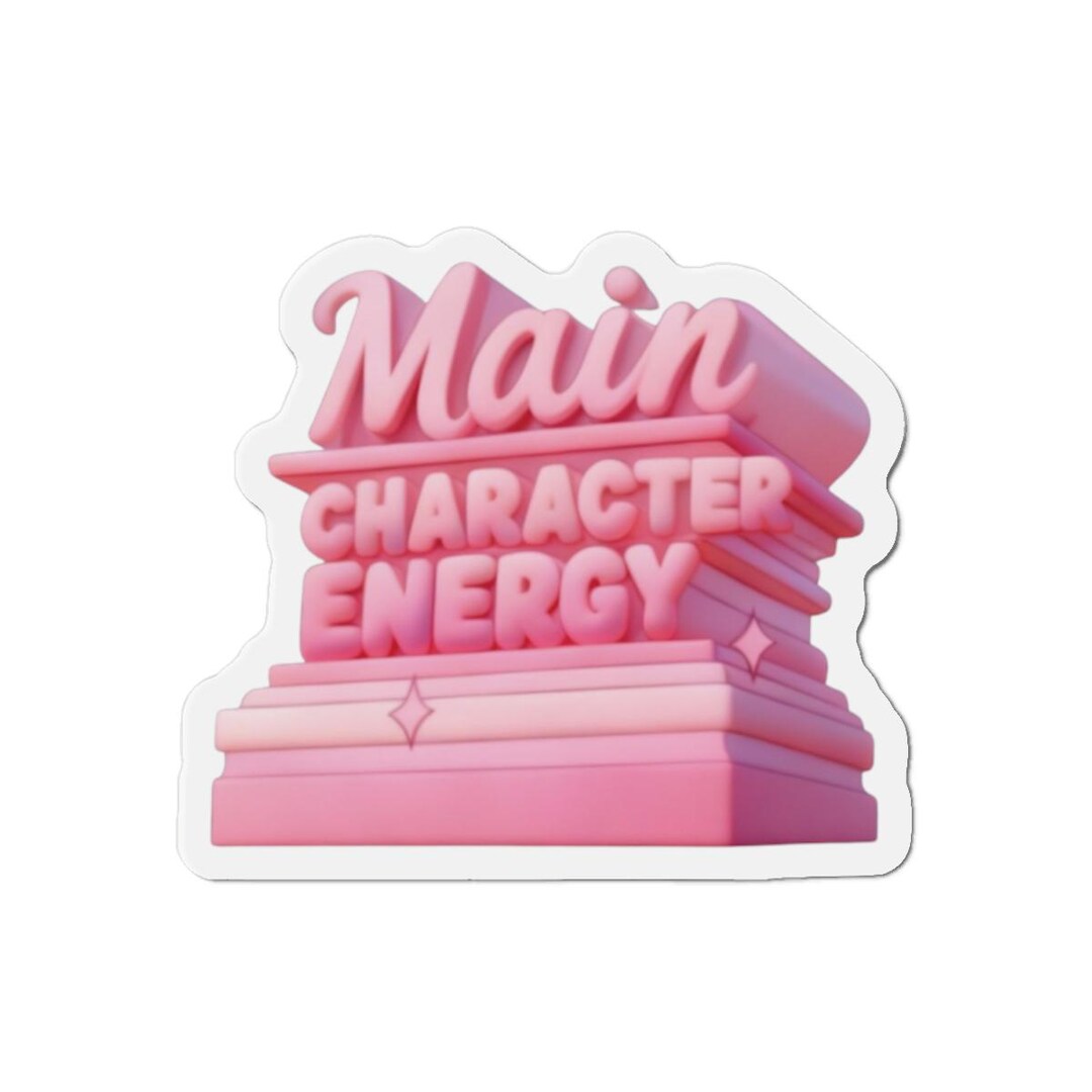 Main Character Energy, Positive Vibes Magnet, Inspirational Fridge ...