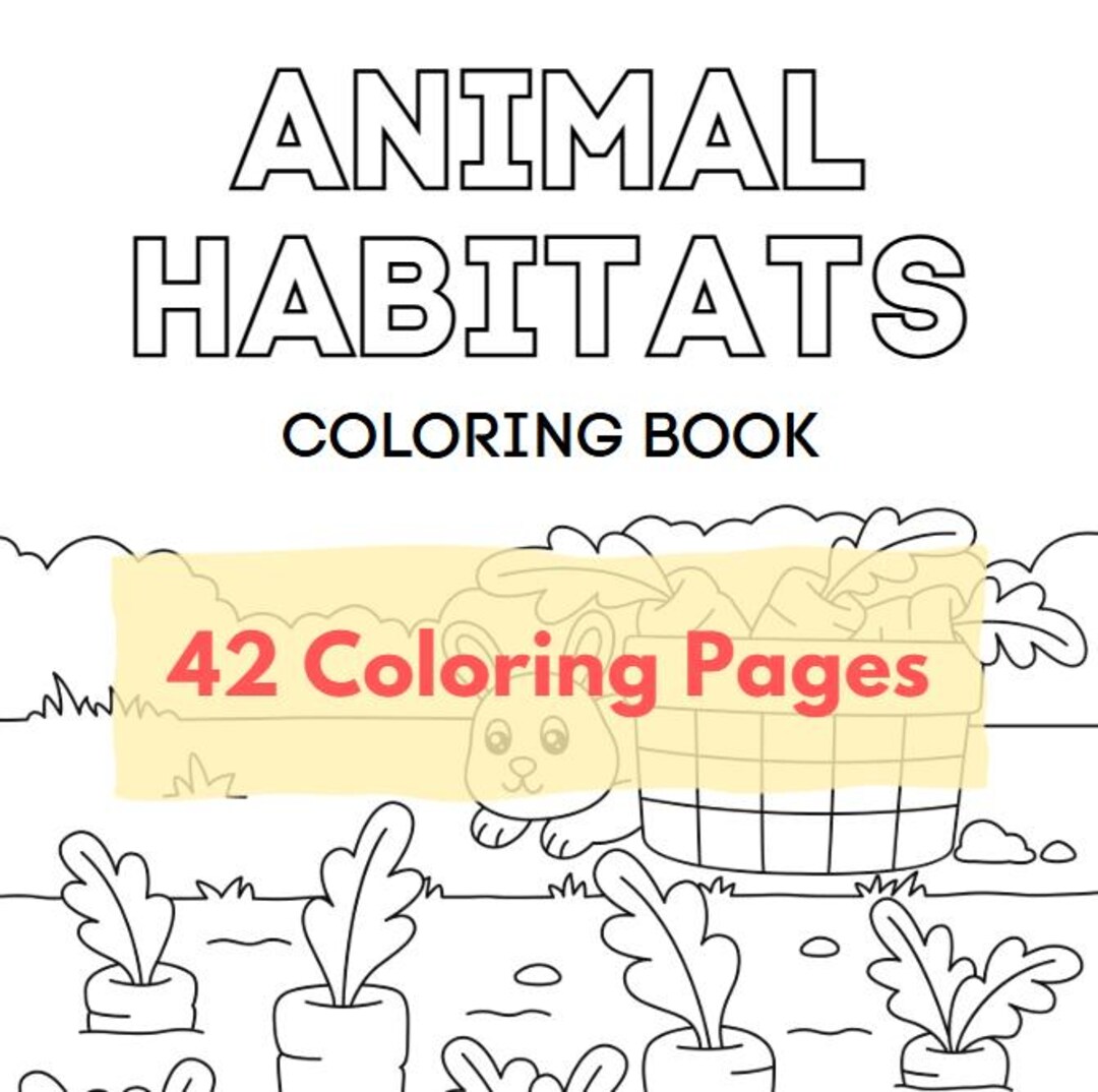 Animal Habitat Coloring Book | Printable Wildlife Coloring Pages for ...