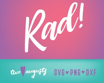 Totally Rad SVG DXF & PNG Files Design Cricut - Etsy