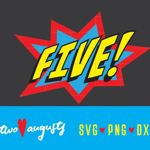 Five Comic Birthday Superhero SVG DXF PNG Hero Files | Etsy