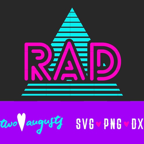 Totally Rad SVG DXF & PNG Files Design Cricut - Etsy