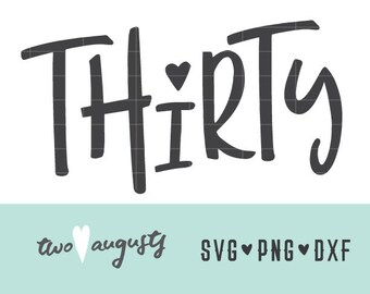 Thirtyish Hand-lettered Style SVG DXF & PNG Files Design | Etsy