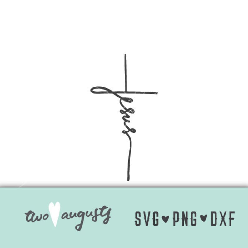 Jesus Cross Cursive SVG, DXF, & PNG, Christian, Files, Design, Cricut ...
