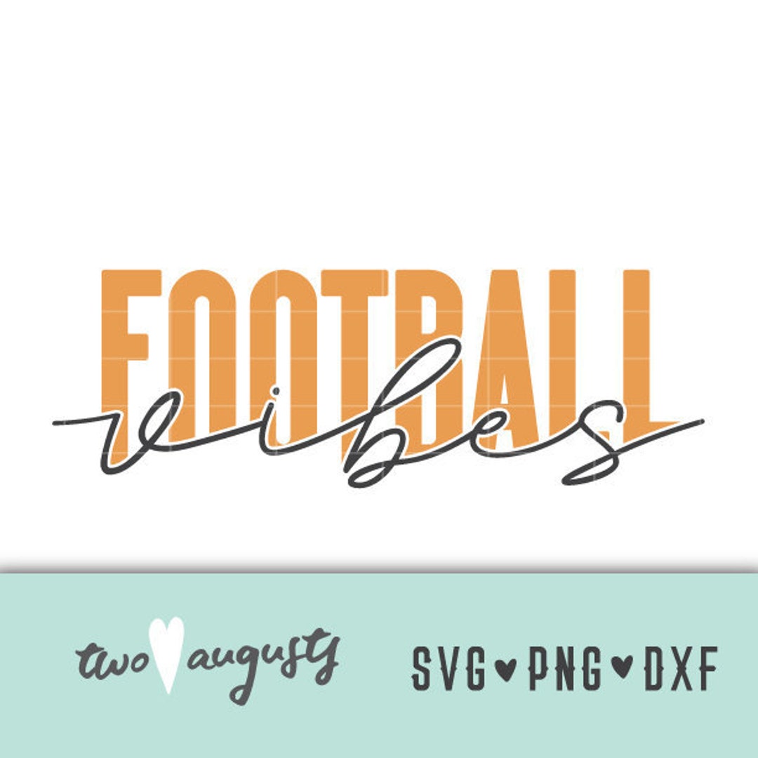 Football Vibes Cursive SVG, DXF, & PNG, Fan, Files, Design, Cricut ...
