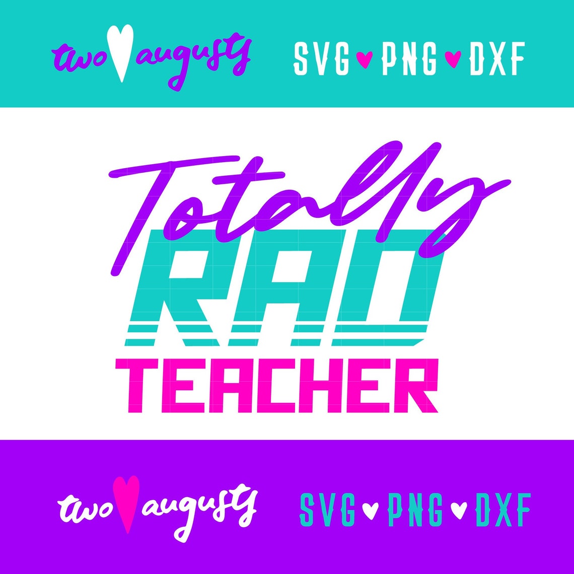Totally Rad Teacher, 80's, 80s, SVG, DXF, PNG, File, Cricut, Silhouette ...