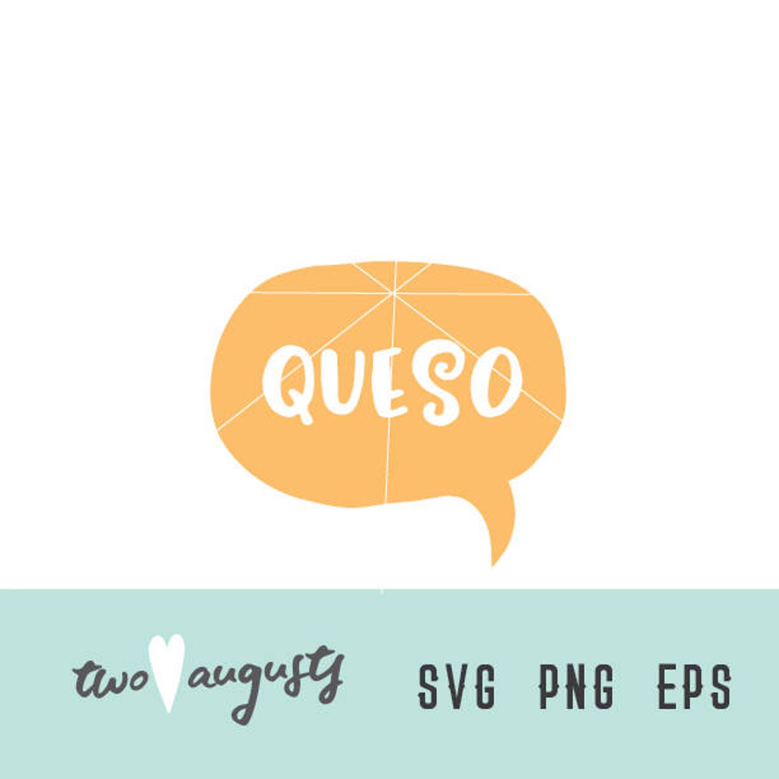 Say Queso SVG DXF PNG Momtog Smile Cricut Silhouette - Etsy
