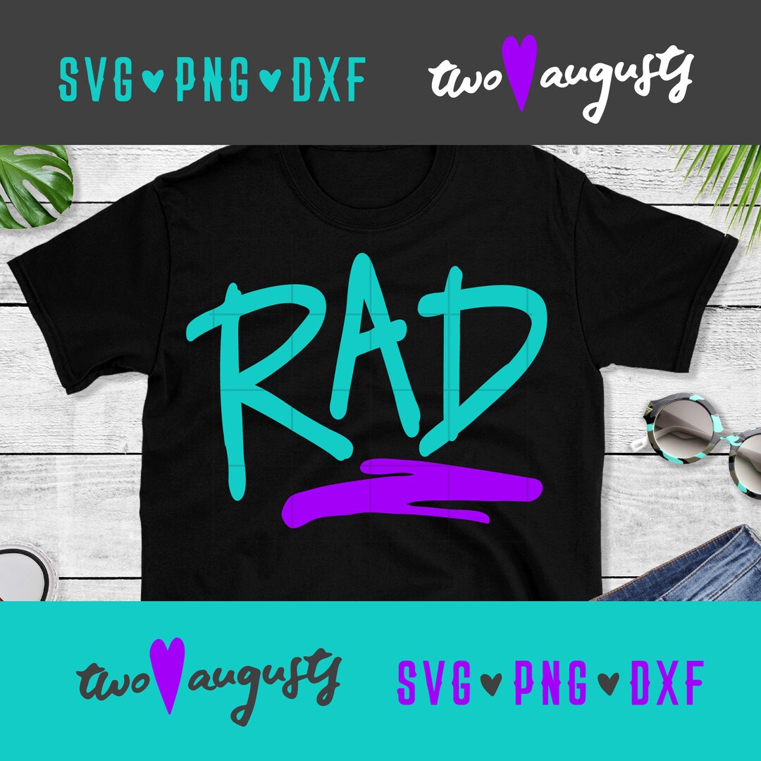 Rad, SVG, DXF, PNG, File, Design, Cricut, Silhouette, Trendy, 80's, 80s ...