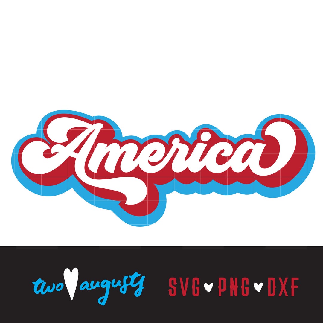 America, Retro, SVG, DXF, PNG, United States, Design, Cricut ...