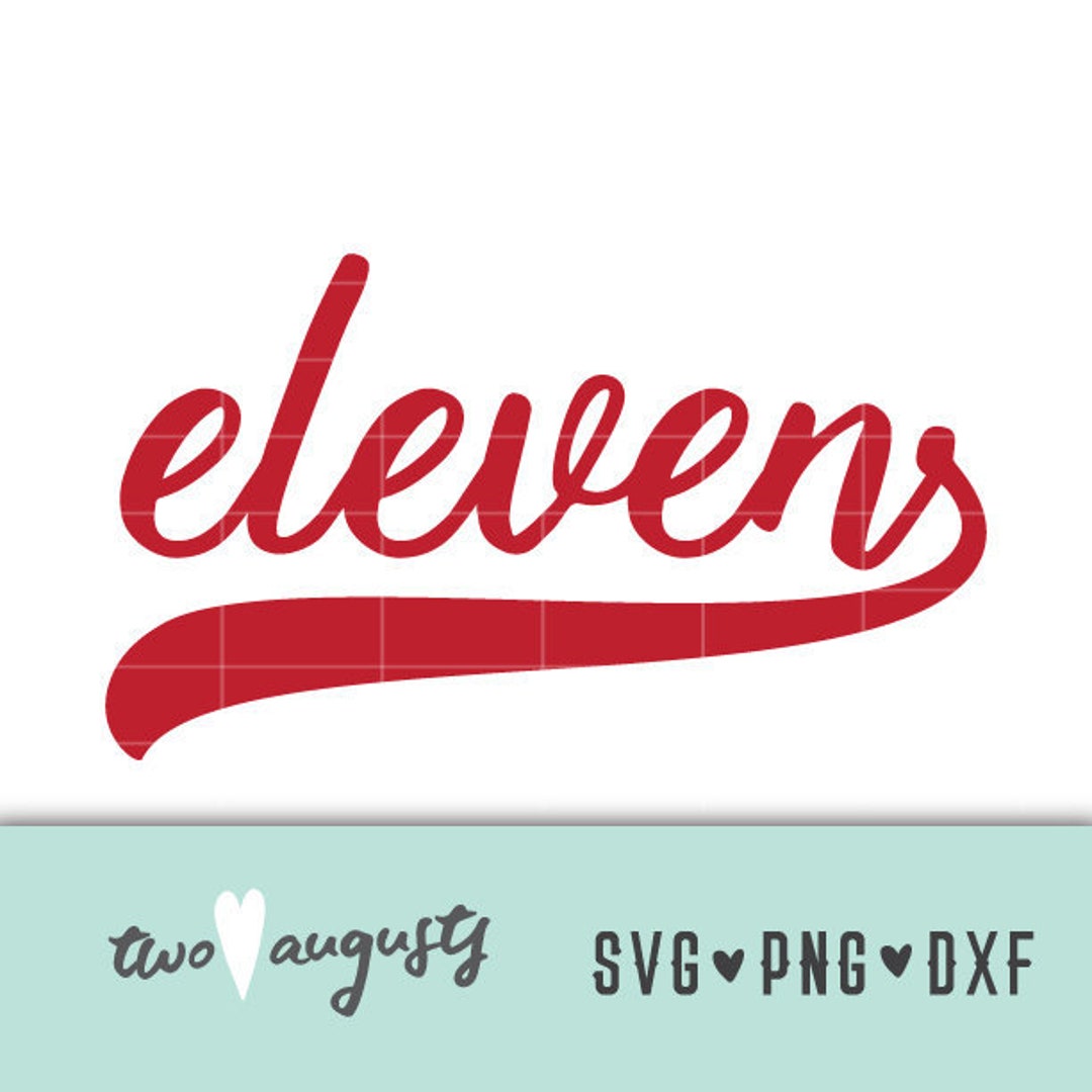 Eleven Baseball Style Number SVG, DXF, PNG, File, Cricut, Silhouette ...