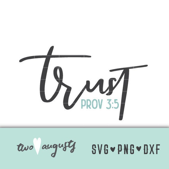 Trust SVG DXF & PNG Christian Files Design Cricut | Etsy