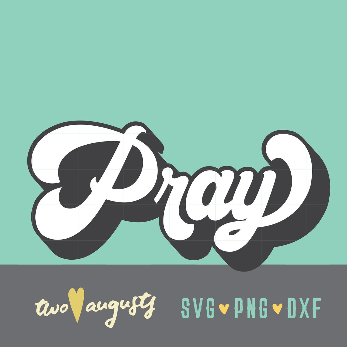 Pray, Retro, Vintage, Cursive, SVG, DXF, PNG, Christian, File, Cricut ...