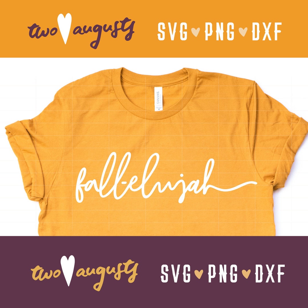 Fallelujah, Fall, Hallelujah, Autumn, SVG, DXF, PNG, File, Design ...