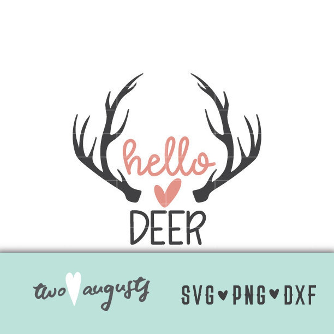 Hello Deer SVG, DXF, & PNG, Woodland, Files, Design, Cricut, Silhouette ...