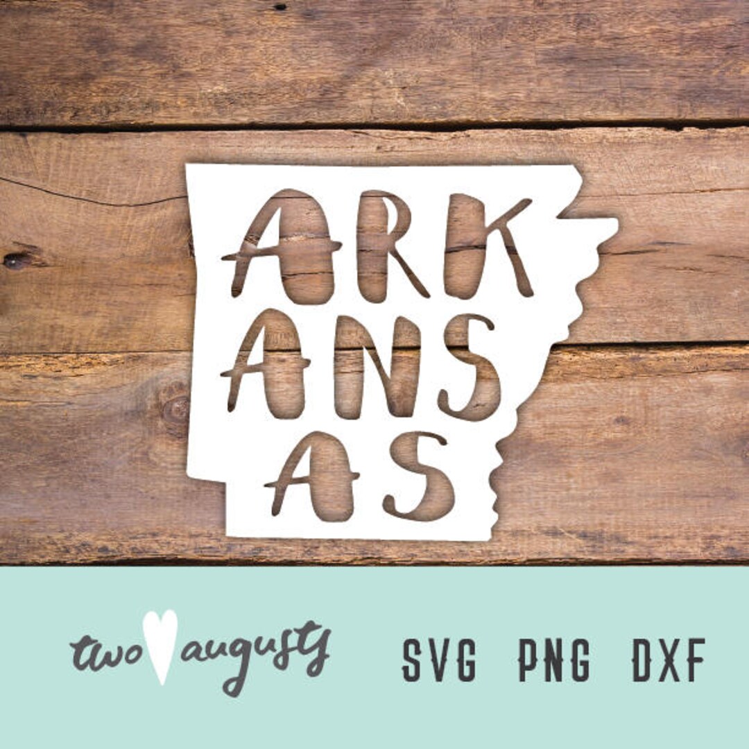 Arkansas Design SVG, DXF, & PNG, State, Files, Design, Cricut ...