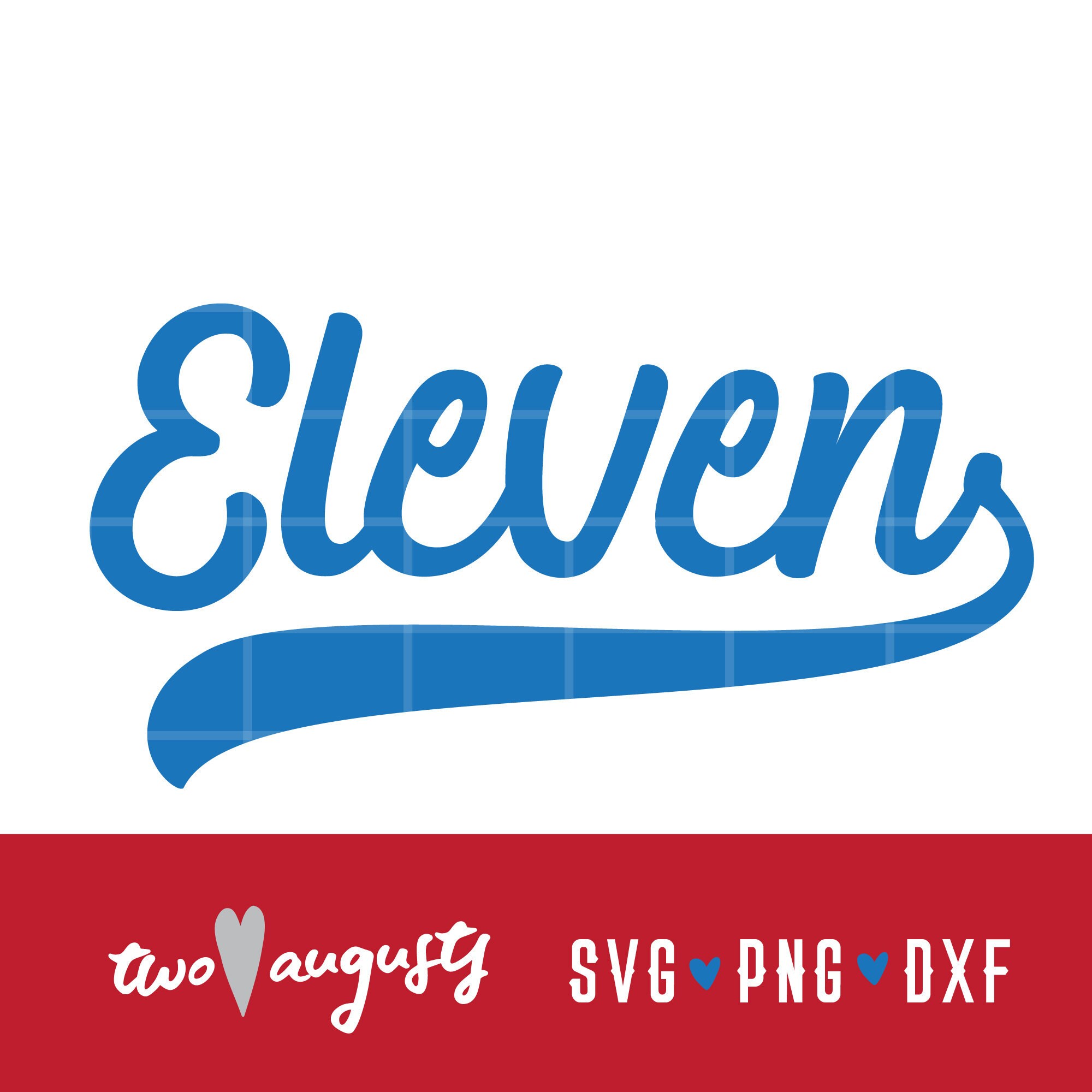 Eleven Baseball Style Number SVG, DXF, PNG, File, Cricut, Silhouette ...