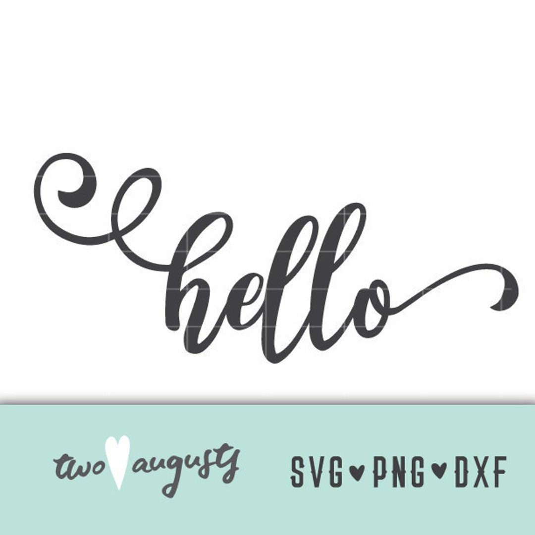 Hello, Cursive, Thanksgiving, SVG, DXF, & PNG, Files, Design, Cricut ...