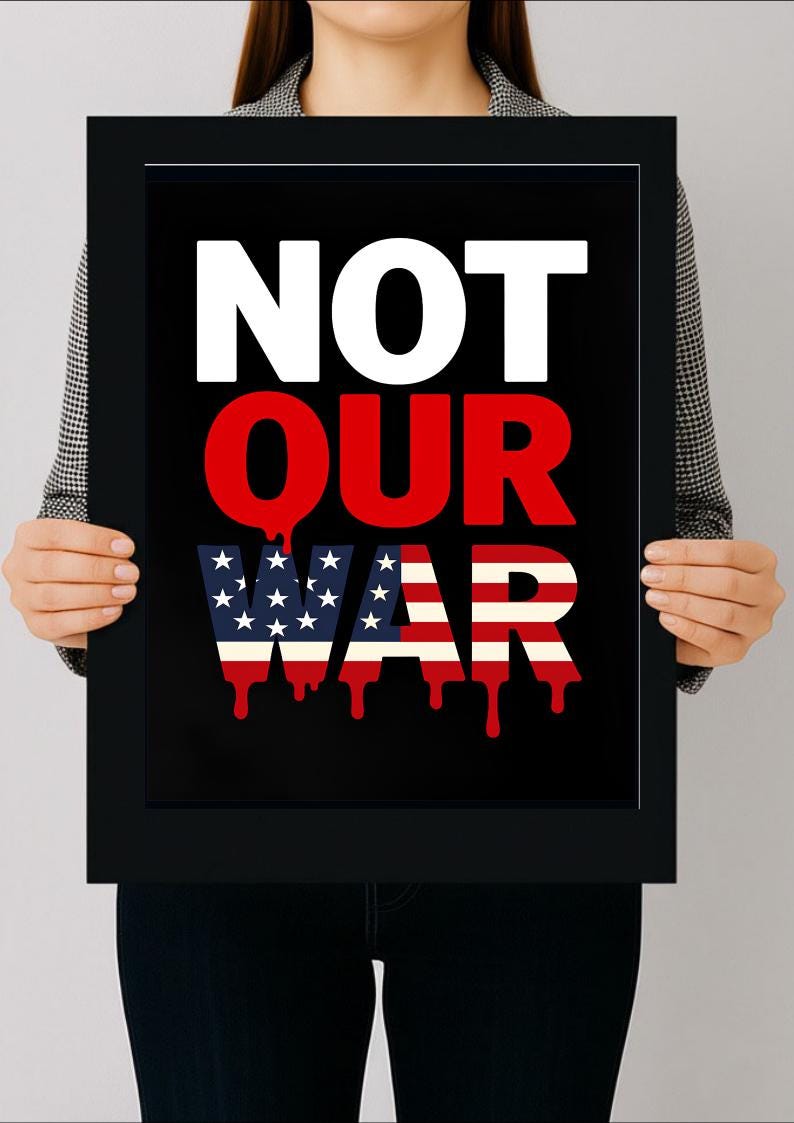 Not Our War Protest Sign Printable - Stop War Poster Digital Download ...