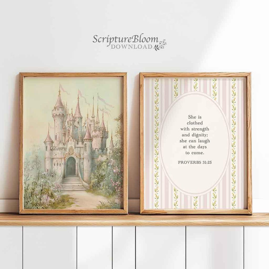 Princess Castle Nursery Wall Art, Proverbs 31:25 Scripture Print ...