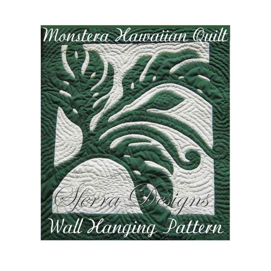 Hawaiian Monstera Quilt Pattern: Tutorial and Photos, Wall Hanging (29 ...