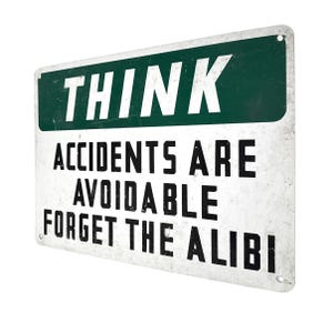 Vintage 1960s 14" X 10" Industrial Safety Sign "think Accidents Are ...