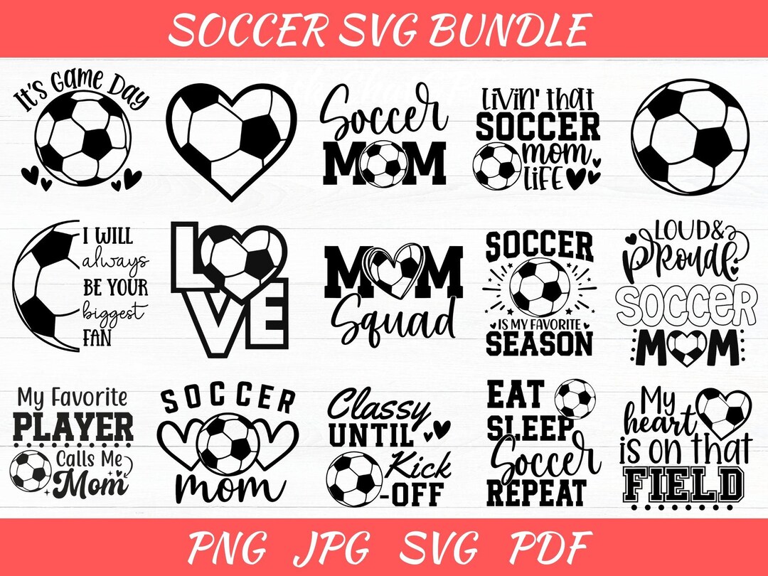 Soccer Mom SVG Bundle: Heart, Ball, Life - Cricut Ready (digital ...