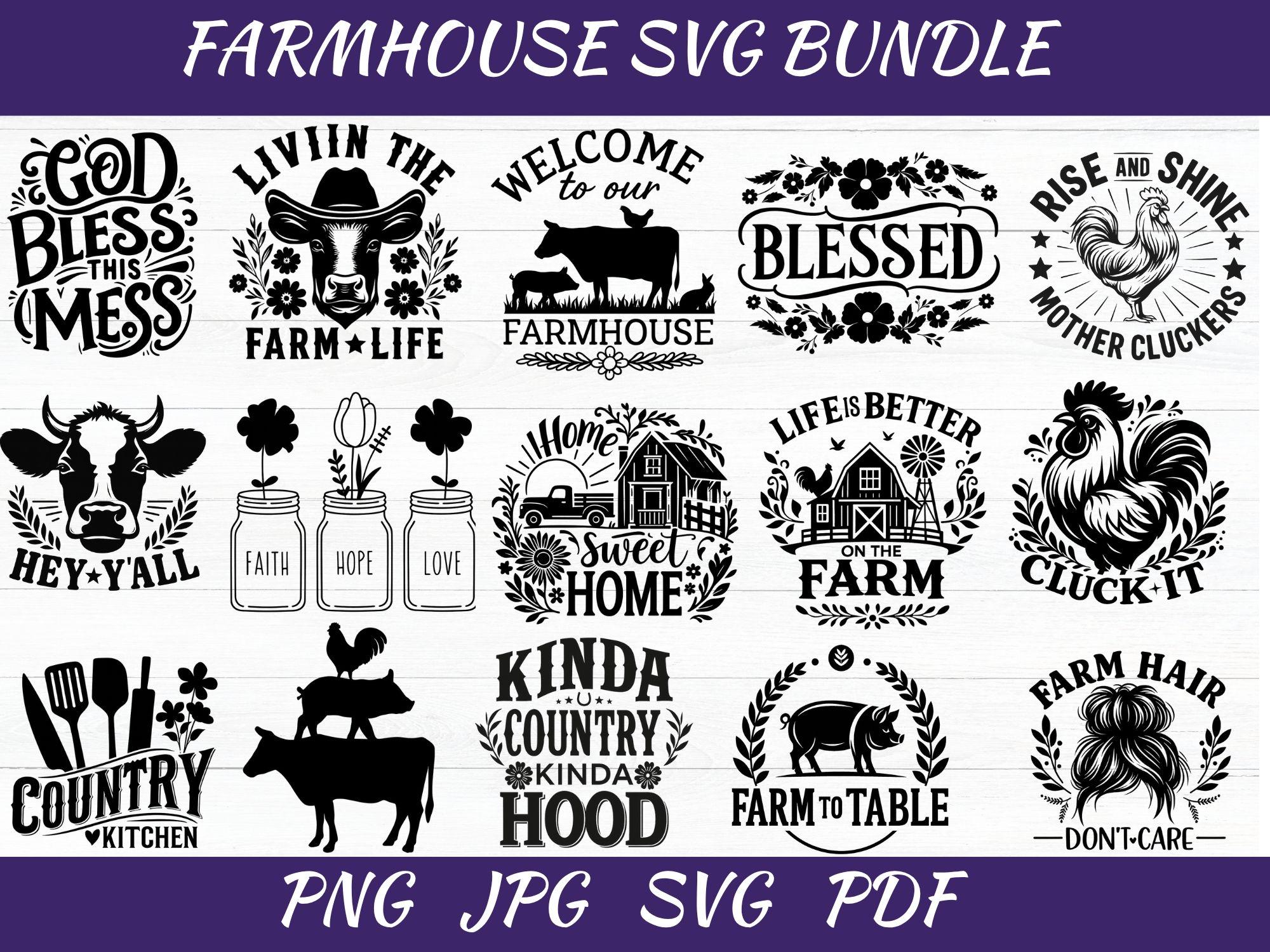 Farmhouse SVG Bundle: Home Sweet Home, Farm Life Designs (digital ...