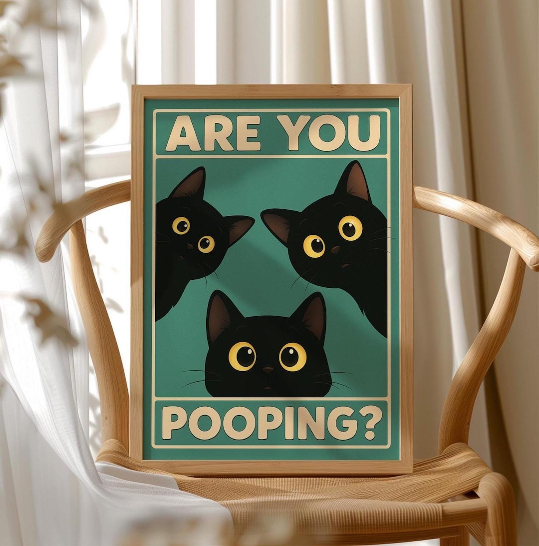 Are You Pooping Cat Print, Cat Printable Bathroom Decor, Funny Bathroom ...