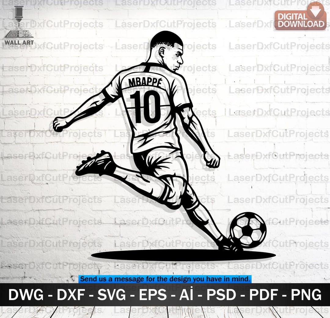Kylian Mbappé SVG DXF – Laser Cut Metal Wall Art Digital File for CNC ...