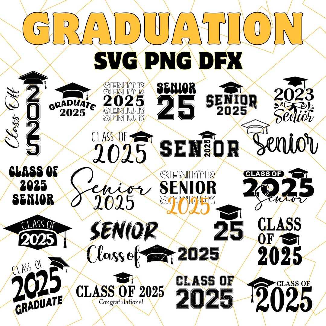 Graduation Svg Bundle, Graduation Cap Svg, Grad 2025, Class of 2025 ...