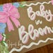 Custom Baby in Bloom Banner: Floral Baby Shower Decoration - Etsy
