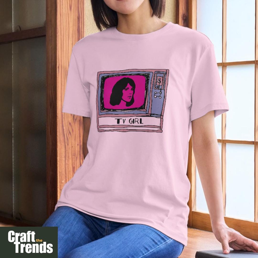 TV Girl Shirt – Indie Band Graphic Tee – Unisex 100% Cotton TV Girl ...