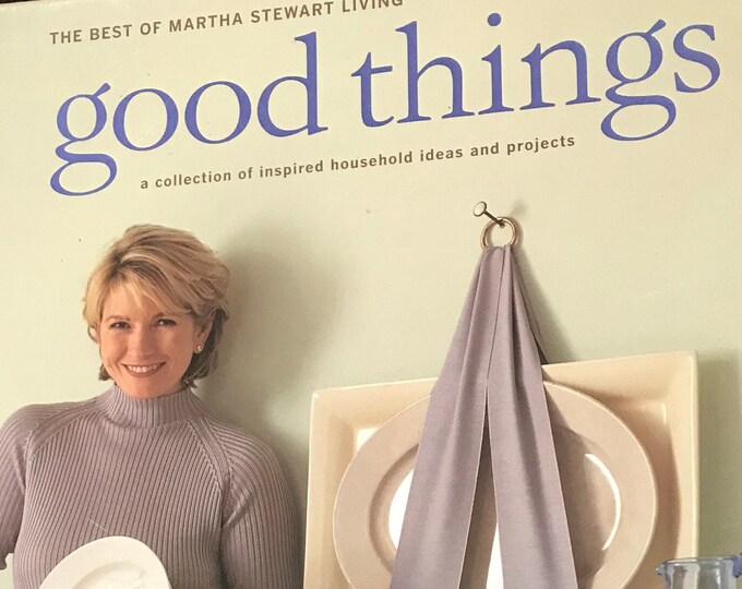 Martha Stewart "good Things" Book Best of Martha Stewart Living ...
