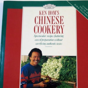 Ken Hom's Chinese Cookery Laminated Soft Cover First Edition PBS Series ...