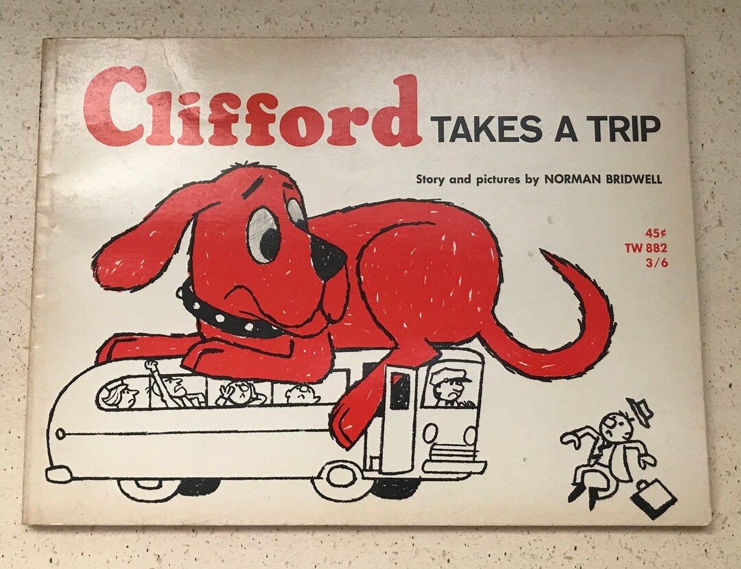 Clifford Takes A Trip Book Vintage 1967 Scholastic Soft Cover Story ...
