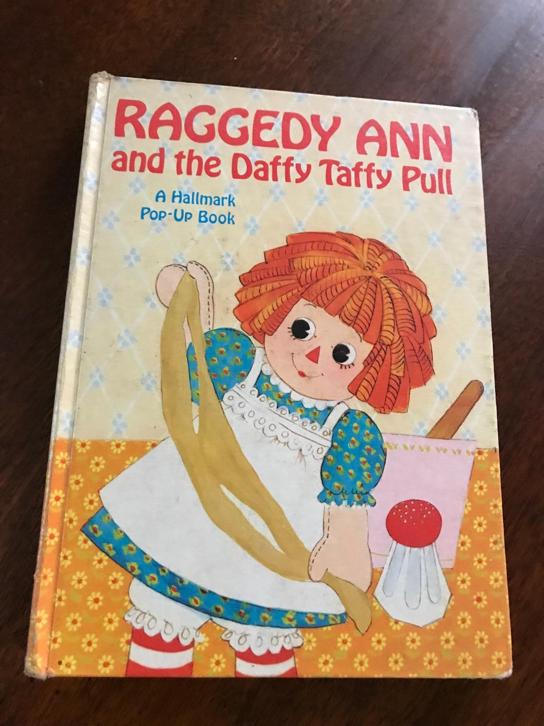 Raggedy Ann and the Daffy Taffy Pull Pop up Book Preschool Vintage 1970 ...