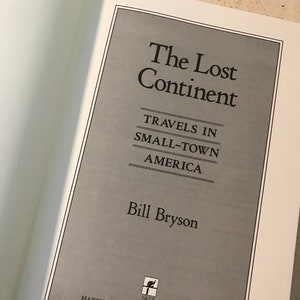 Bill Bryson Book the Lost Continent Travels in Small Town America ...