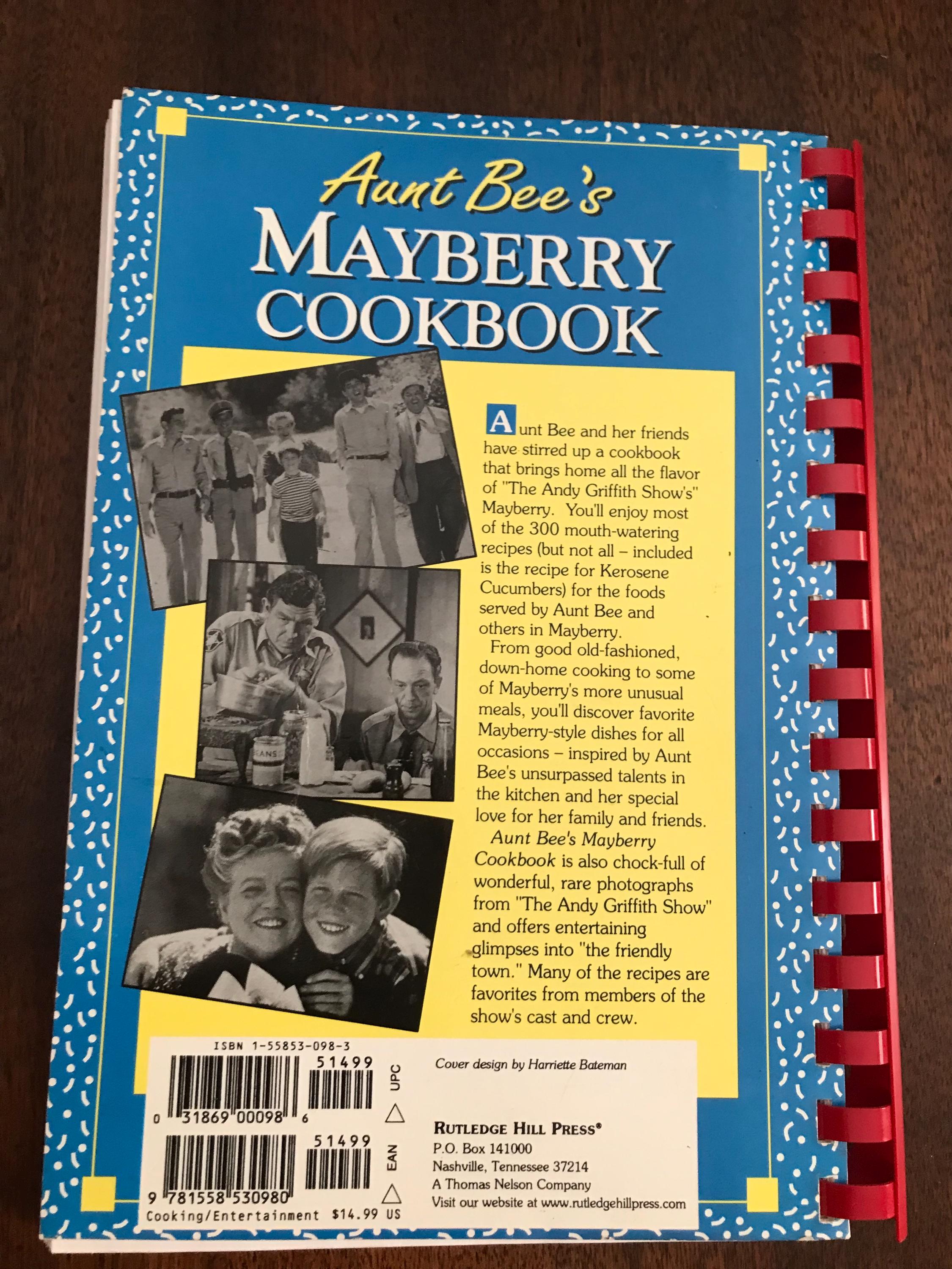 Aunt Bee's Mayberry Cookbook Home Style Cooking Best Loved Cookbook ...
