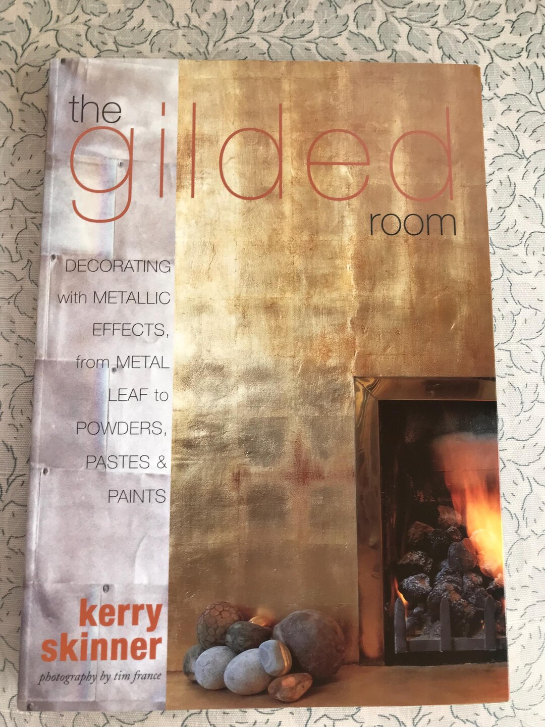 Gilded Room Book DIY W/ Metallic Effects-metal Leaf, Powders, Pastes ...