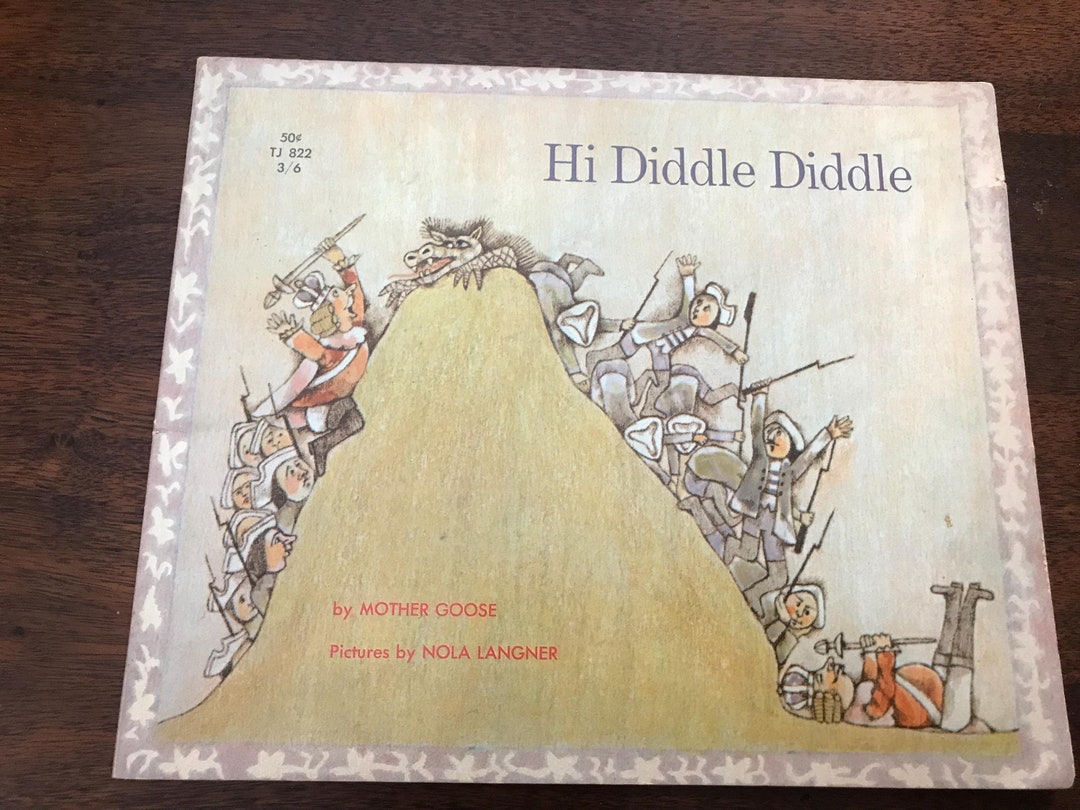 Hi Diddle Diddle Mother Goose Book Nursery Rhymes Pictures by Nola ...