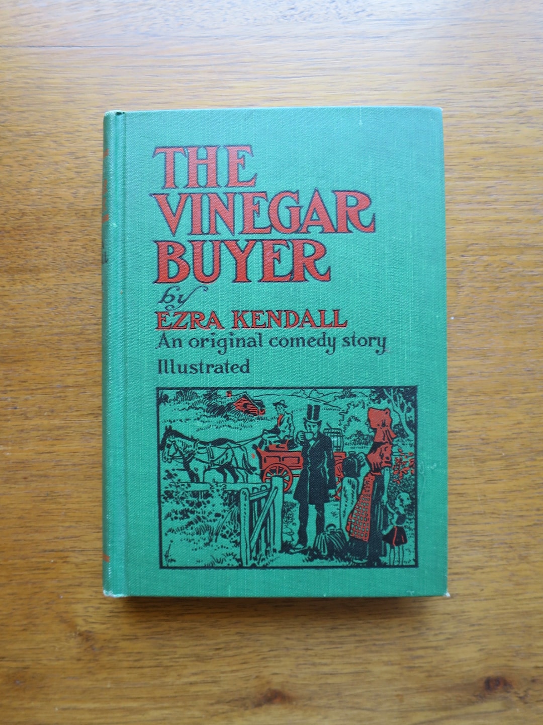 Antique Comedy Story Book the Vinegar Buyer by Ezra Kendall Herbert ...