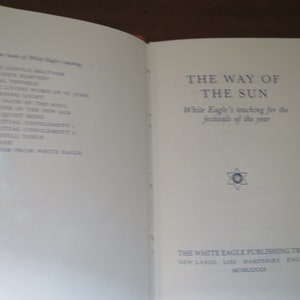 The Way of the Sun by White Eagle's Teachings for the Festivals of the ...