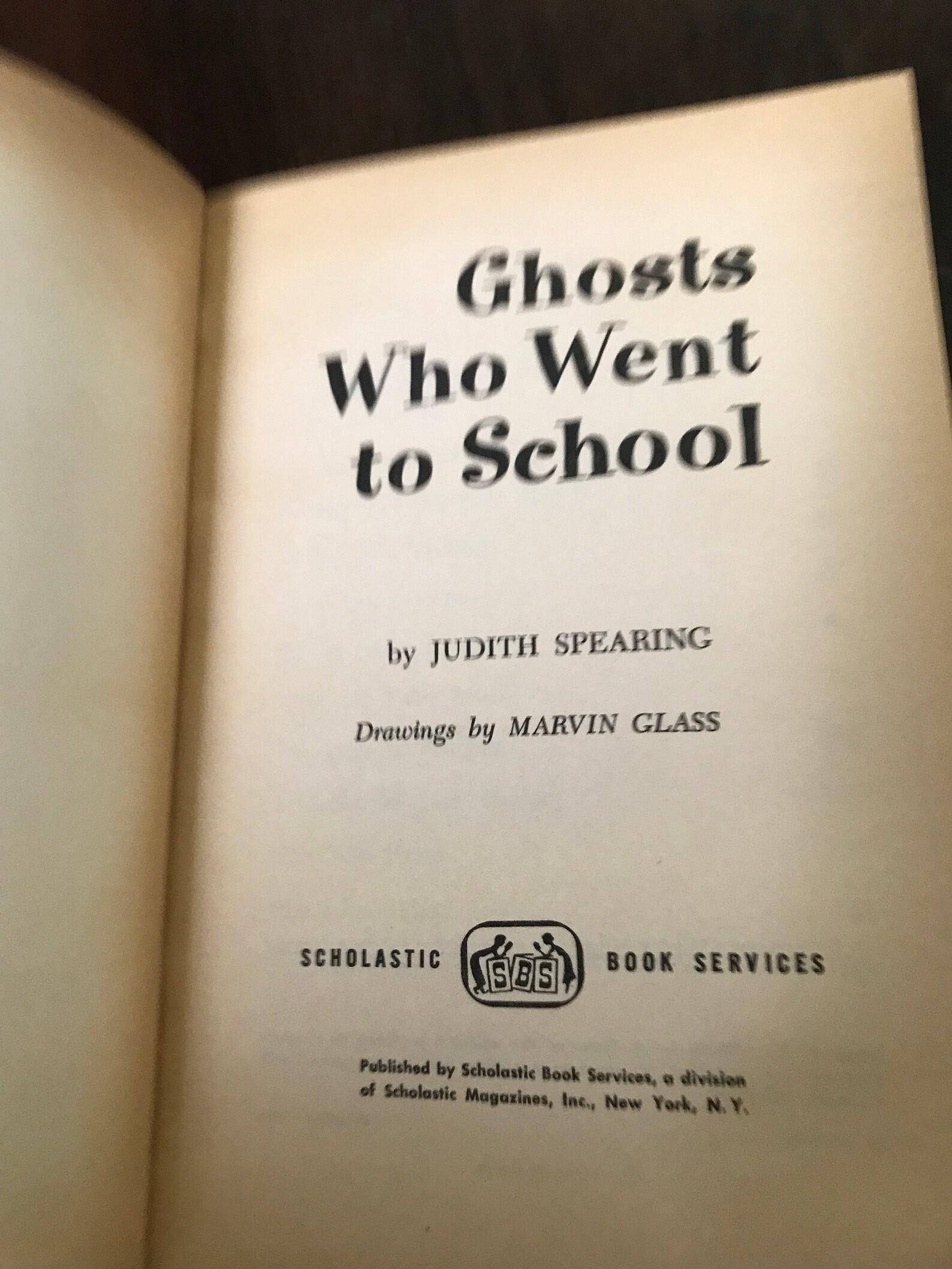 Ghosts Who Went to School by Judith Spearing Vintage 1966 Scholastic TX ...