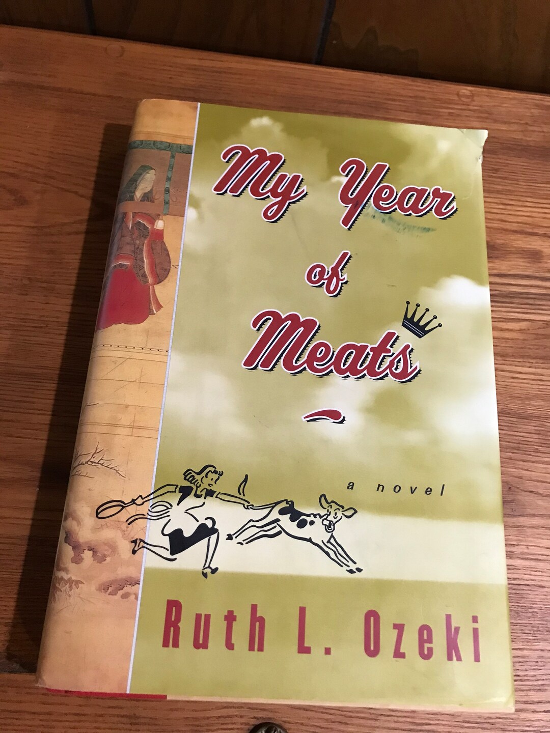 Ruth L Ozeki Novel "my Year of Meats" 1st Edition Hardcover W/ Dust ...