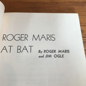 Roger Maris at Bat Baseball Book by Roger Maris + Jim Ogle Hard Cover W ...