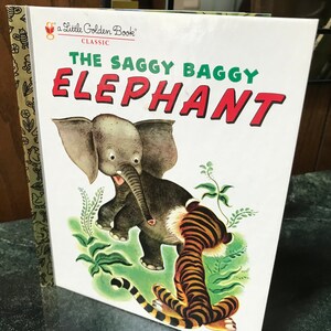 Saggy Baggy Elephant A Little Golden Book by K + B Jackson Classic ...