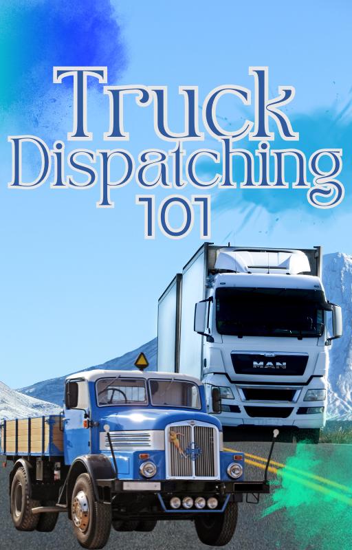Truck Dispatching 101 | PLR Ebook With MRR | Learn to Start a Dispatch Business | Trucking ...